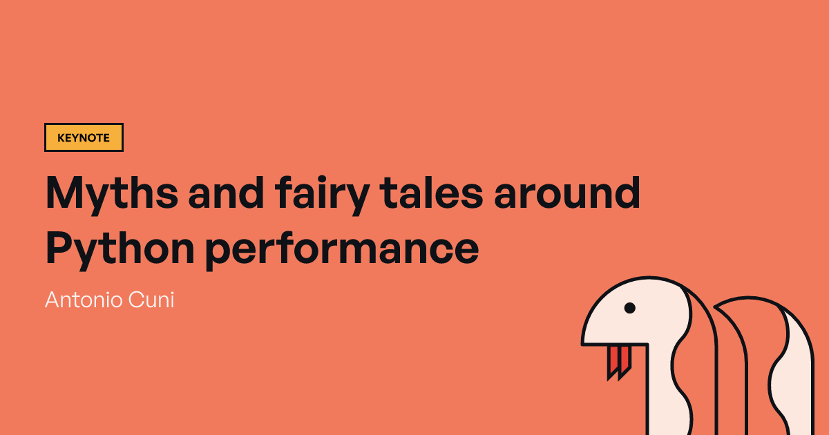 Myths and fairy tales around Python performance | PyCon Italia