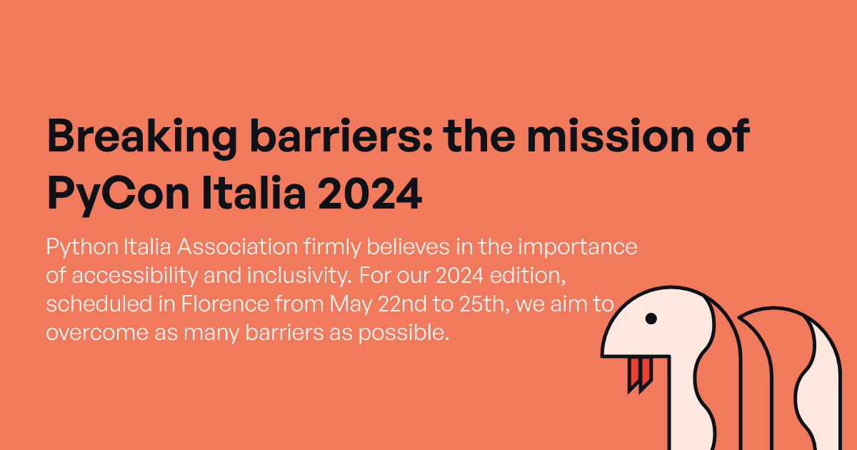 Breaking barriers: the mission of PyCon Italia 2024 | PyCon Italia